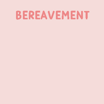 Bereavement